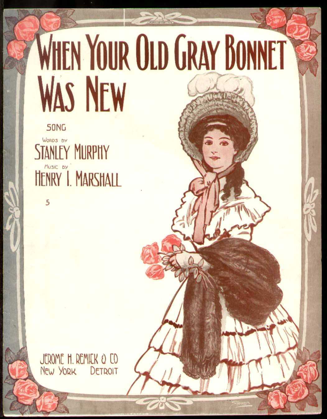 When Your Old Gray Bonnet Was New 1913 Vintage Sheet Music Q08 | eBay
