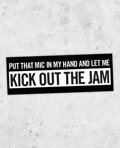 MC5 Lyric Sticker, Kick Out The Jams, American Rock, Rage against the ...