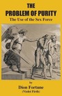 Dion Fortune (Violet Firth) The Problem of Purity (Taschenbuch) (US ...