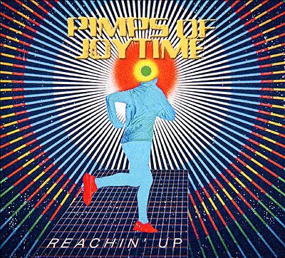 Reachin' Up by The Pimps of Joytime (CD, 2022) for sale online | eBay ...
