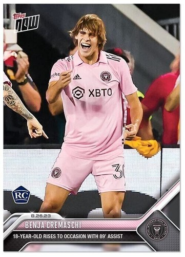 2023 Benja Cremaschi Topps Now MLS Rookie RC card #182 Inter Miami ...