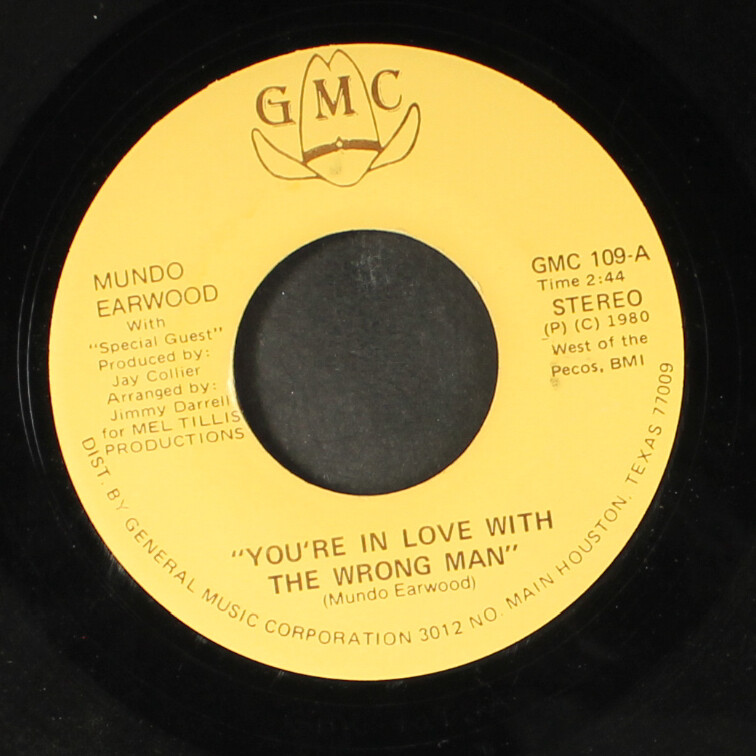 MUNDO EARWOOD: you're in love with the wrong man GMC 7" Single 45 RPM ...