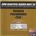 How Beautiful Heaven Must Be - Gaither Homecoming - Accompaniment Track ...