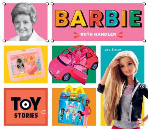 Lee Slater Barbie: Ruth Handler (Relié) Toy Stories | eBay