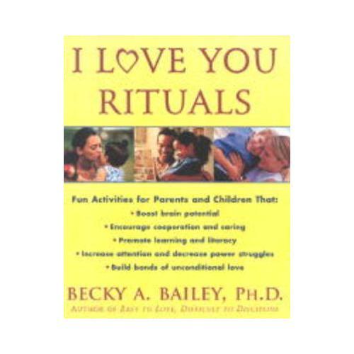 I Love You Rituals by Becky A PhD. Bailey (Paperback, 2000) for sale ...