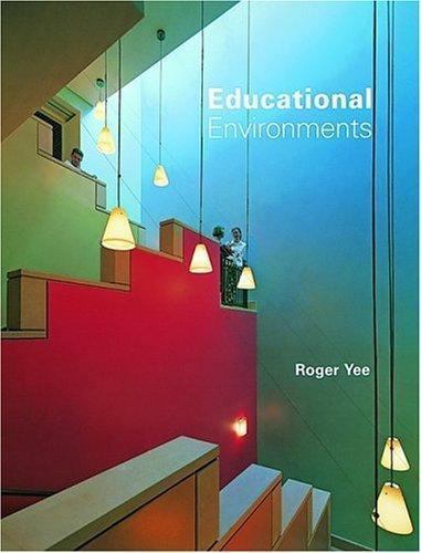 Educational Environments by Roger Yee (2002, Hardcover) for sale online ...