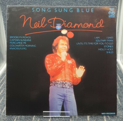 Neil Diamond ‎- Song Sung Blue - 1982 Vinyl LP - MFP 5582 | eBay UK