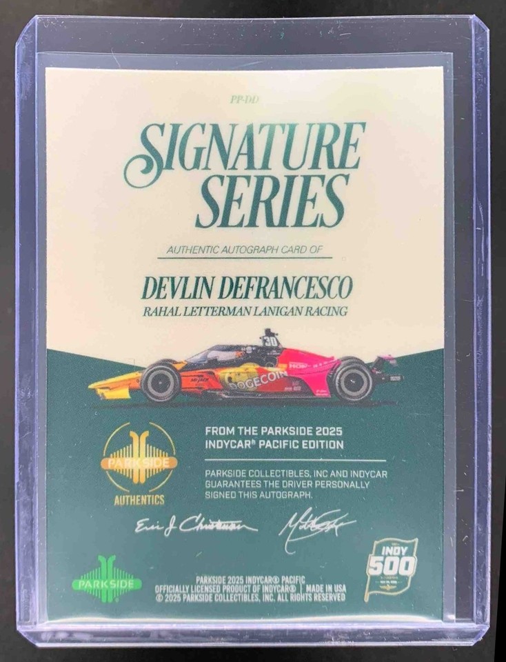 Devlin DeFrancesco 2025 Parkside Pacific IndyCar Signature Indy 500 ...