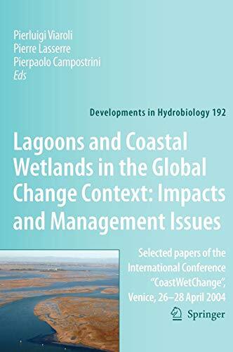 Lagoons and Coastal Wetlands in the Global Change Context: Impact and ...