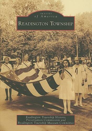Readington Township (Images of America: New Jersey) - Paperback - GOOD ...