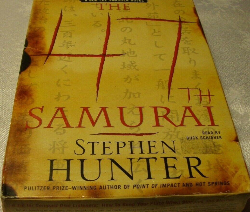 AUDIOBOOK: 'The 47th Samurai/A Bob Lee Swagger Novel' ~Stephen Hunter ...