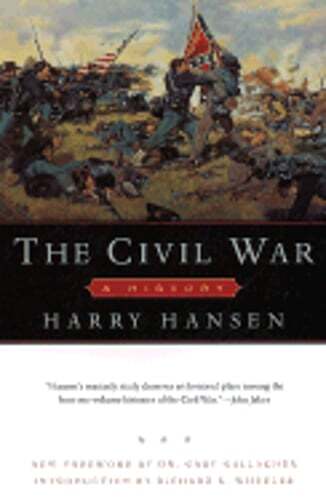 The Civil War: 7a History by Harry Hansen: Used 9780451205032| eBay