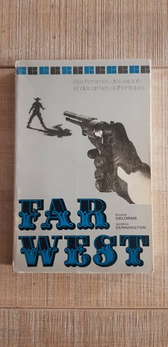 FAR WEST ROGER DELORME / GEORGE CUNNINGTON | eBay