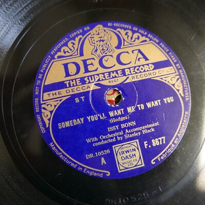 78 rpm ISSY BONN sweetheart we`ll never grow old / someday you`ll want ...