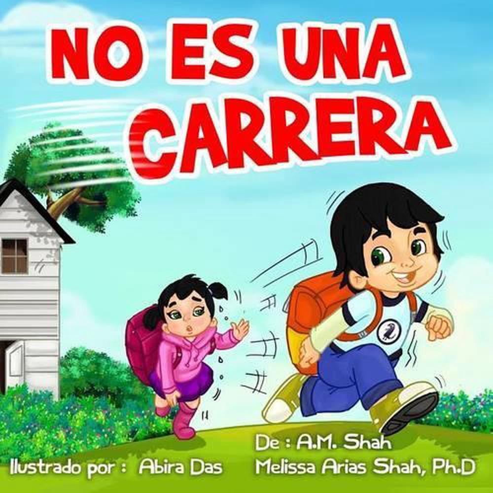 No Es Una Carrera by A.M. Shah (Spanish) Paperback Book 9781943684229 ...