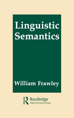 Linguistic Semantics, Frawley, William, 9780805810745 9780805810745| eBay