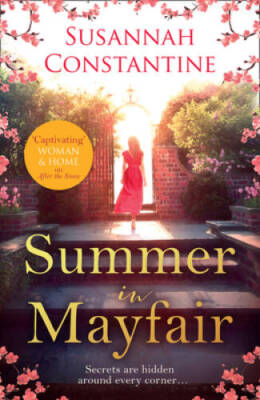 Summer in Mayfair: A stunning book, perfect for readers of historical ...