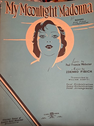 1933 MY MOONLIGHT MADONNA Sheet Music Zdenko Fibich Paul F Webster ...