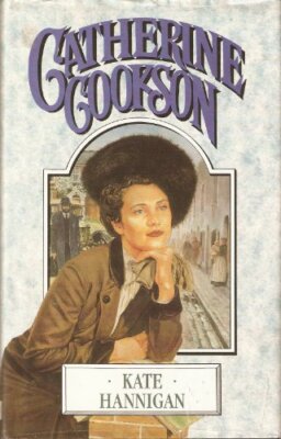 Kate Hannigan By CATHERINE COOKSON. 9780356044132 | eBay