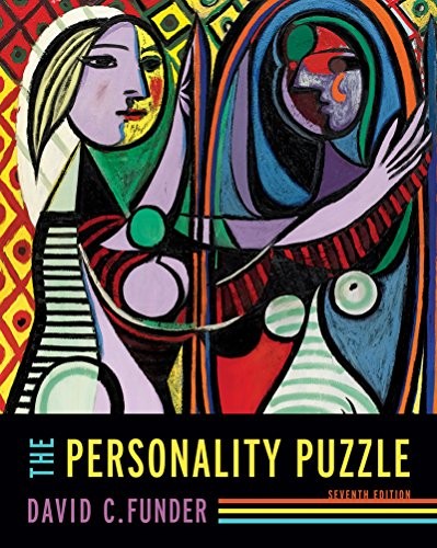 THE PERSONALITY PUZZLE (SEVENTH EDITION) By David C. Funder Excellent ...