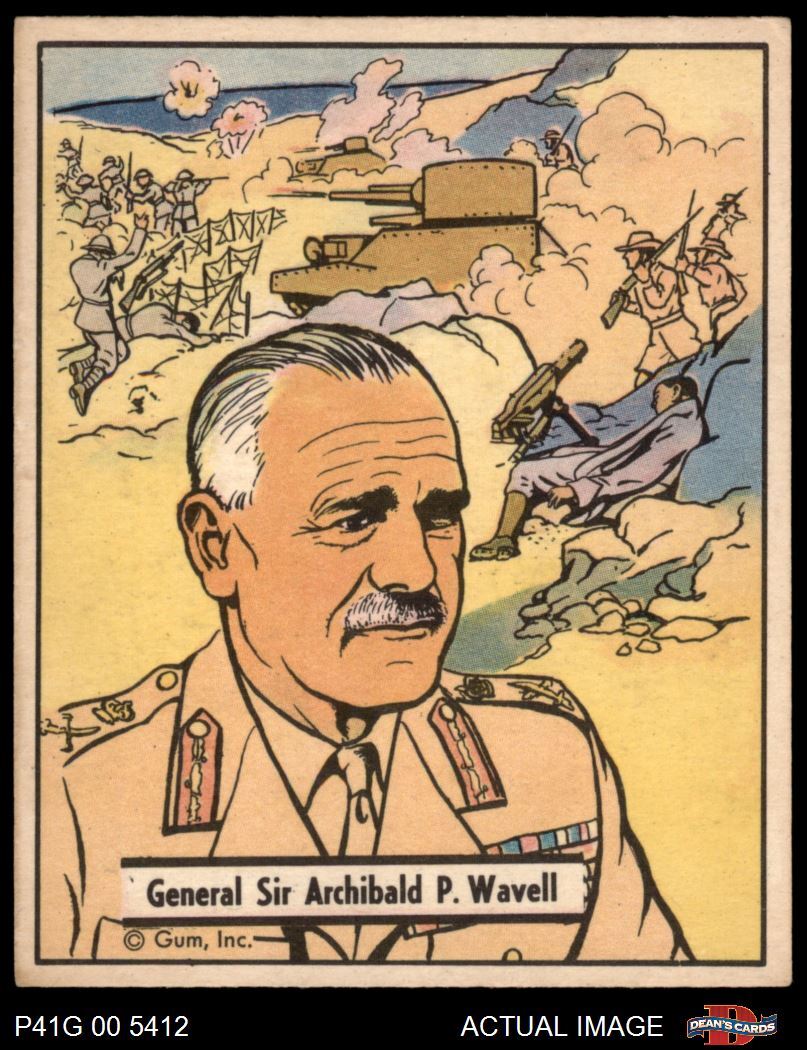 1941 War Gum #21 General Sir Archibald Wavell 6.5 - EX/MT+ P41G 00 5412 ...