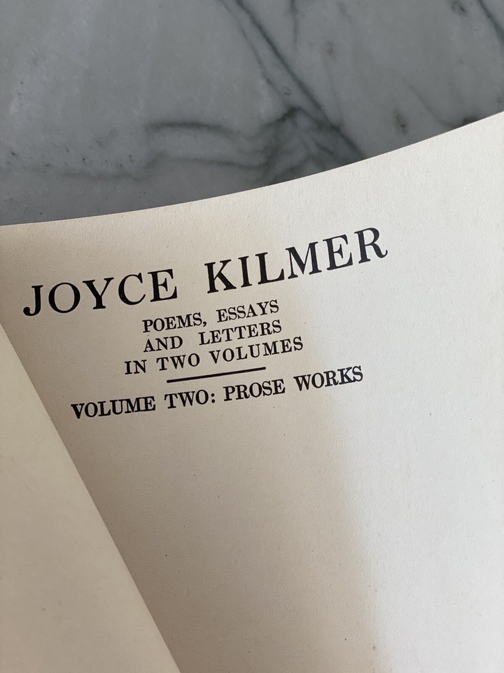 Joyce Kilmer Volume 2 Collection of Poems Essays & Letters 1918 George ...