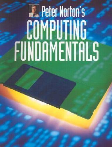 Peter Norton's Introduction to Computing Fundamentals 9780028028750| eBay