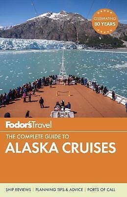 Fodor's The Complete Guide to Al- paperback, 9781101879665, Fodors ...