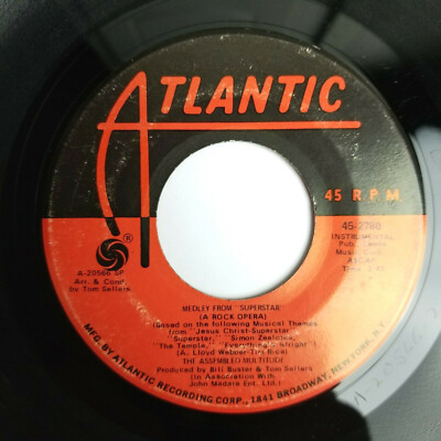 The Assembled Multitude Medley From Superstar 7" 45 rpm Atlantic 45 ...