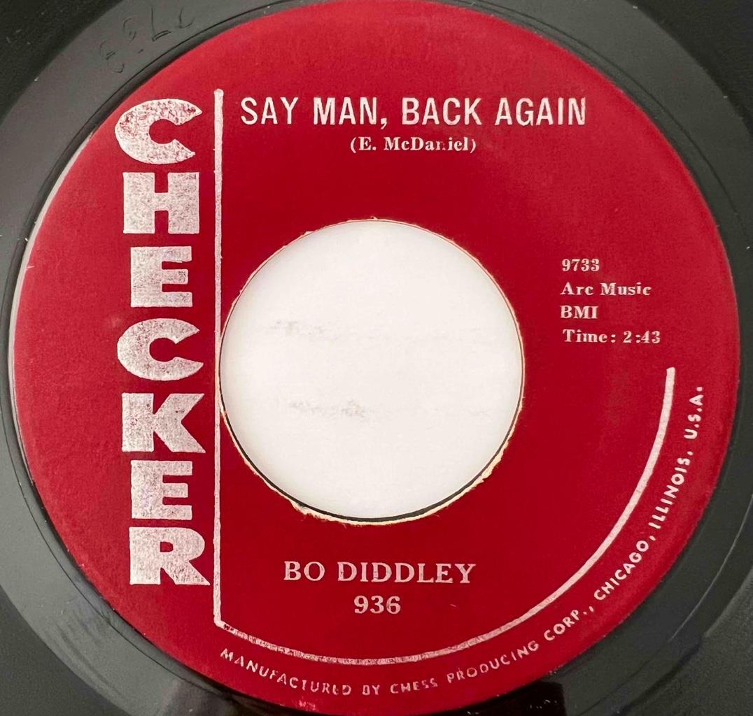 BO DIDDLEY Say Man Back Again / She's Alright CHECKER Sheldon | eBay
