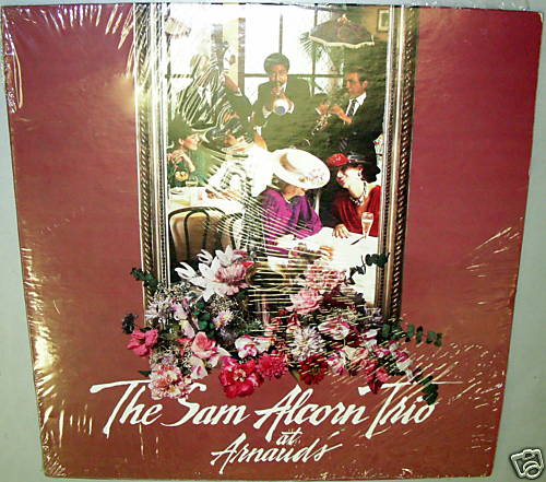 SAM ALCORN TRIO at ARNAUD'S Sealed LP NEW ORLEANS | eBay
