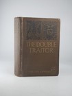The Double Traitor by E. Phillips Oppenheim 1915 Edition HC Book | eBay