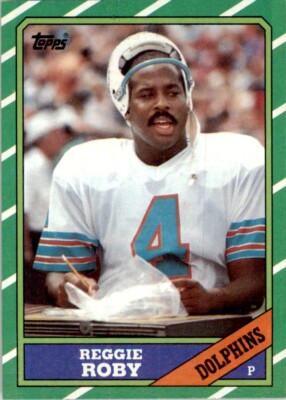 1986 TOPPS^ REGGIE ROBY. MIAMI DOLPHINS #59 | eBay