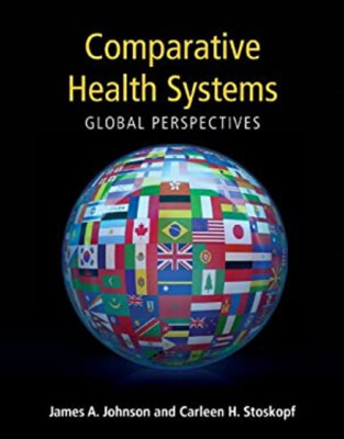 Comparative Health Systems: Global Perspectives Hybrid | eBay