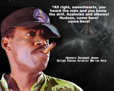 ALIENS GUNNERY SERGEANT APONE MOVIE QUOTE HUDSON COME HERE PUBLICITY ...