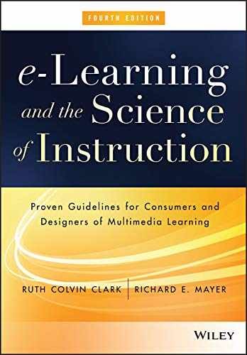 E-Learning and the Science of - Hardcover, by Clark Ruth Colvin; - Very ...