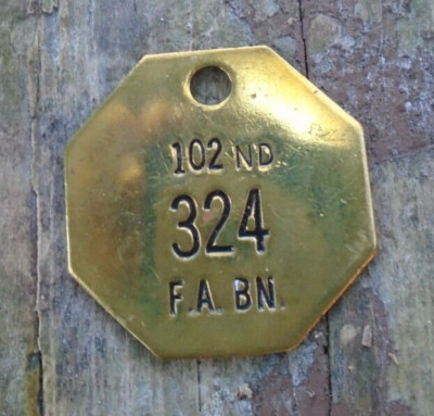 102nd Field Artillery Battalion metal ID tag | eBay