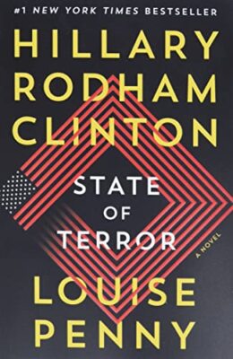 State of Terror: A Novel By Louise Penny, Hillary Rodham Clinton | eBay