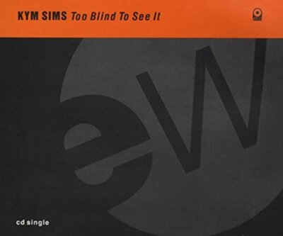 Kym Sims - Single-CD - Too blind to see it (1991, #7962552) | eBay