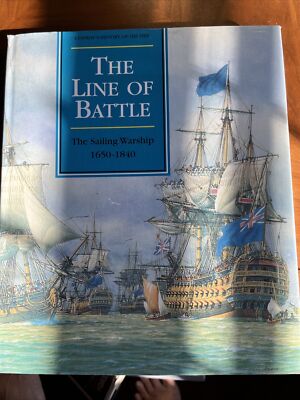 The Line of Battle : The Sailing Warship, 1650-1840 by Brian Lavery ...