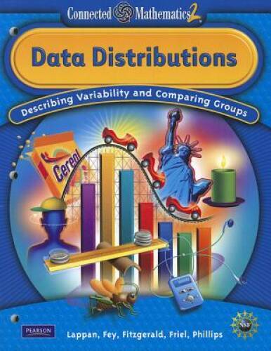 CONNECTED MATHEMATICS GRADE 7 STUDENT EDITION DATA DISTRIBUTIONS ...
