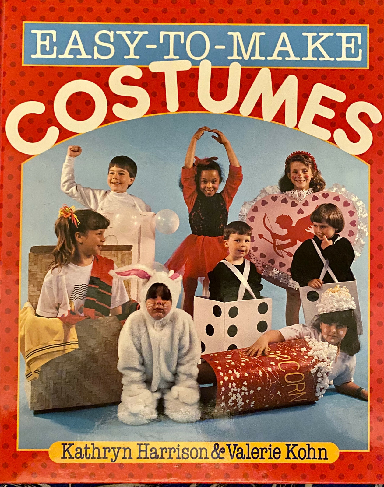 Easy-to-Make Costumes by Valerie Kohn and Kathryn Harrison (1992 ...