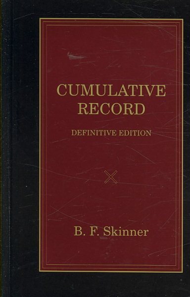 Cumulative Record : Definitive Edition, Hardcover by Skinner, B. F ...