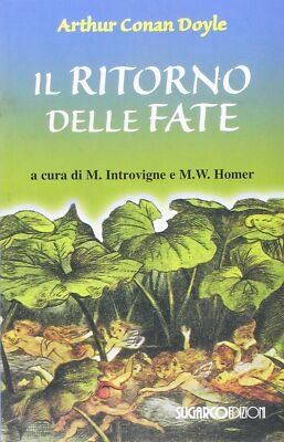Il ritorno delle fate [Paperback] Doyle, Arthur Conan; Introvigne ...