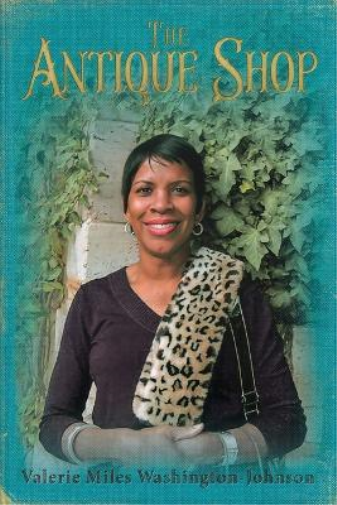Valerie Miles Washington-Johnson The Antique Shop (Paperback) | eBay