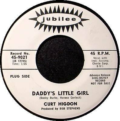 CURT HIGDON 45 RPM - Daddy's Little Girl / Take | eBay