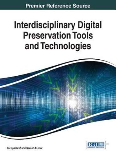 Interdisciplinary Digital Preservation Tools and Technologies by Tariq ...