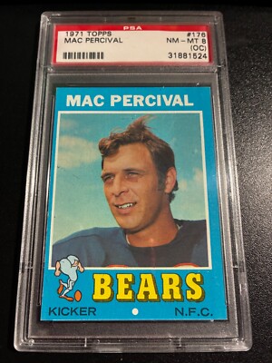 1971 Topps #176 Mac Percival PSA 8 OC Near Mint Chicago Bears **High ...