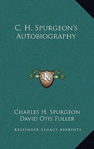 C H Spurgeon's Autobiography by Charles Spurgeon (2010, Hardcover) for ...