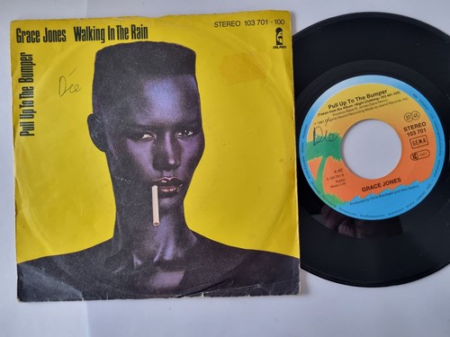 Grace Jones - Walking in the rain/ Pull up to the bumper 7'' Vinyl ...